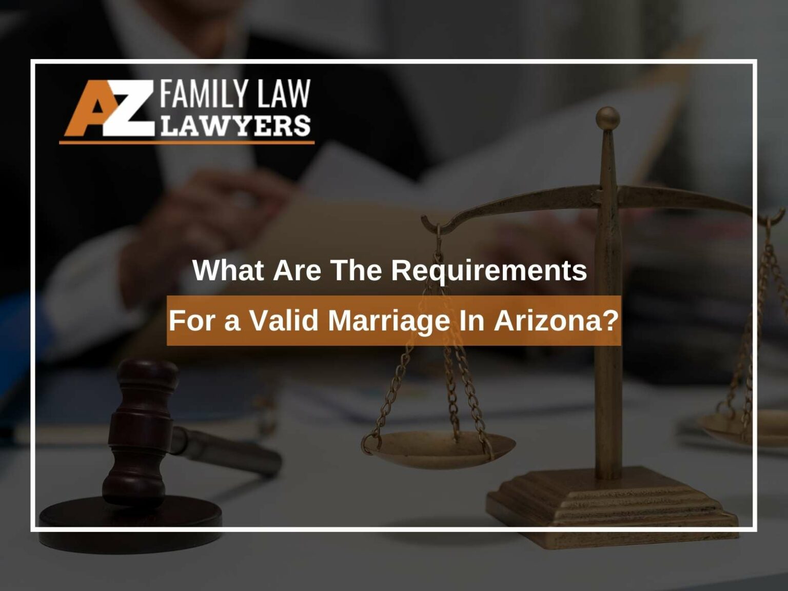 Low Cost Family Law in AZ | Arizona Family Lawyers